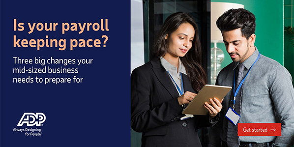 Is your payroll keeping pace? | ADP India